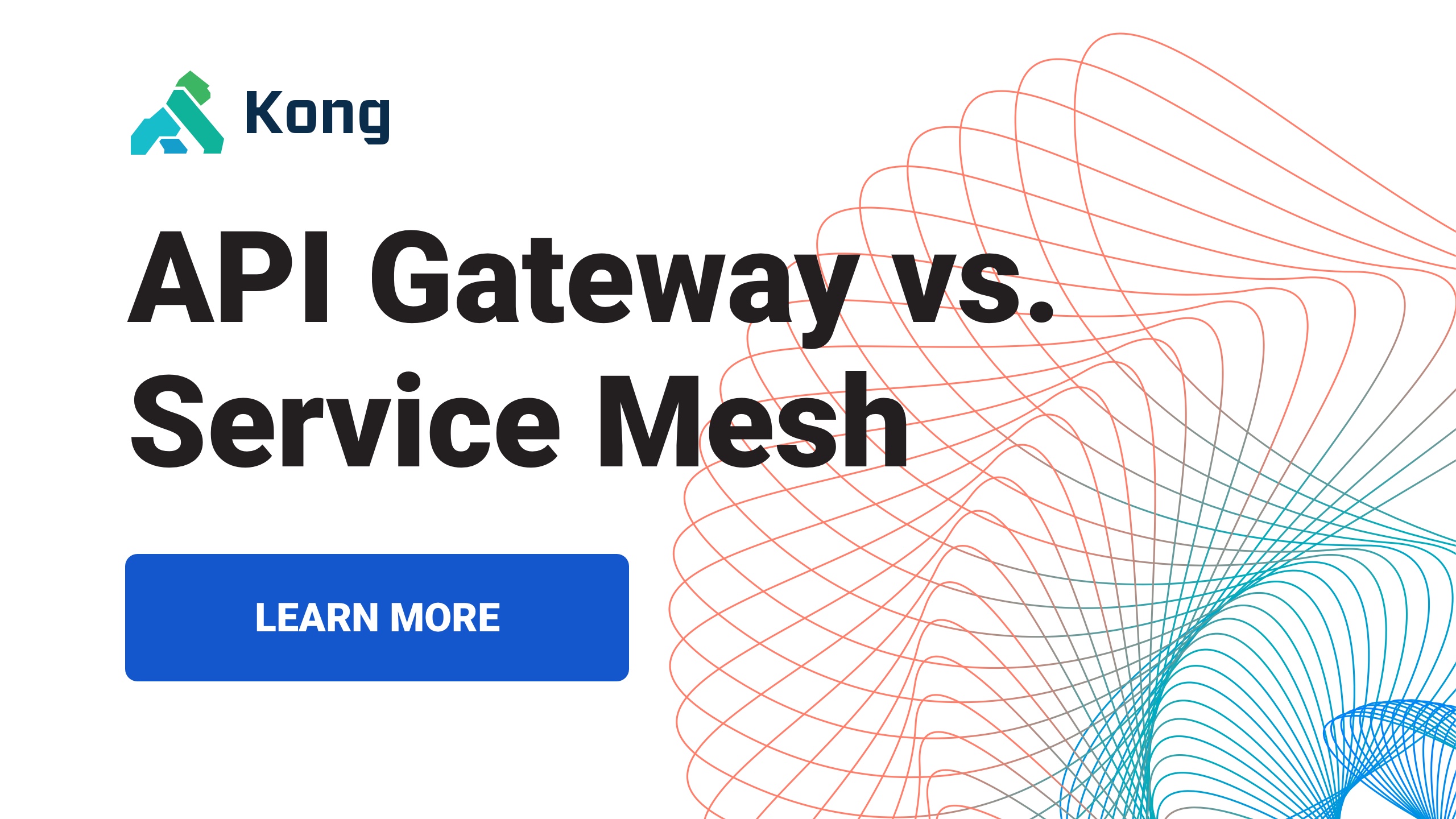 Service Mesh vs API Gateway: What's The Difference? | Kong Inc.