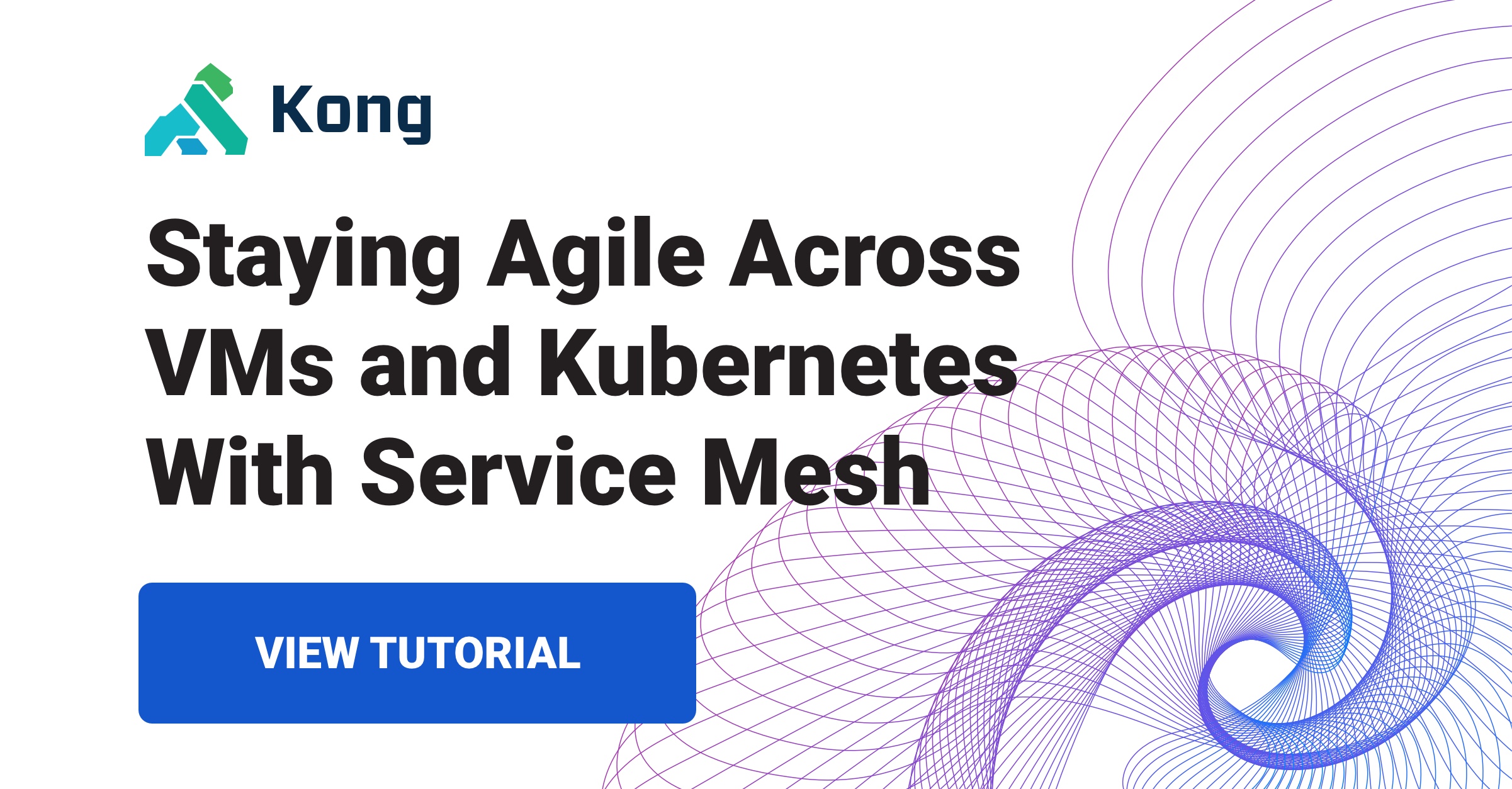 How To Manage Vms And Kubernetes With Service Mesh Kong Inc
