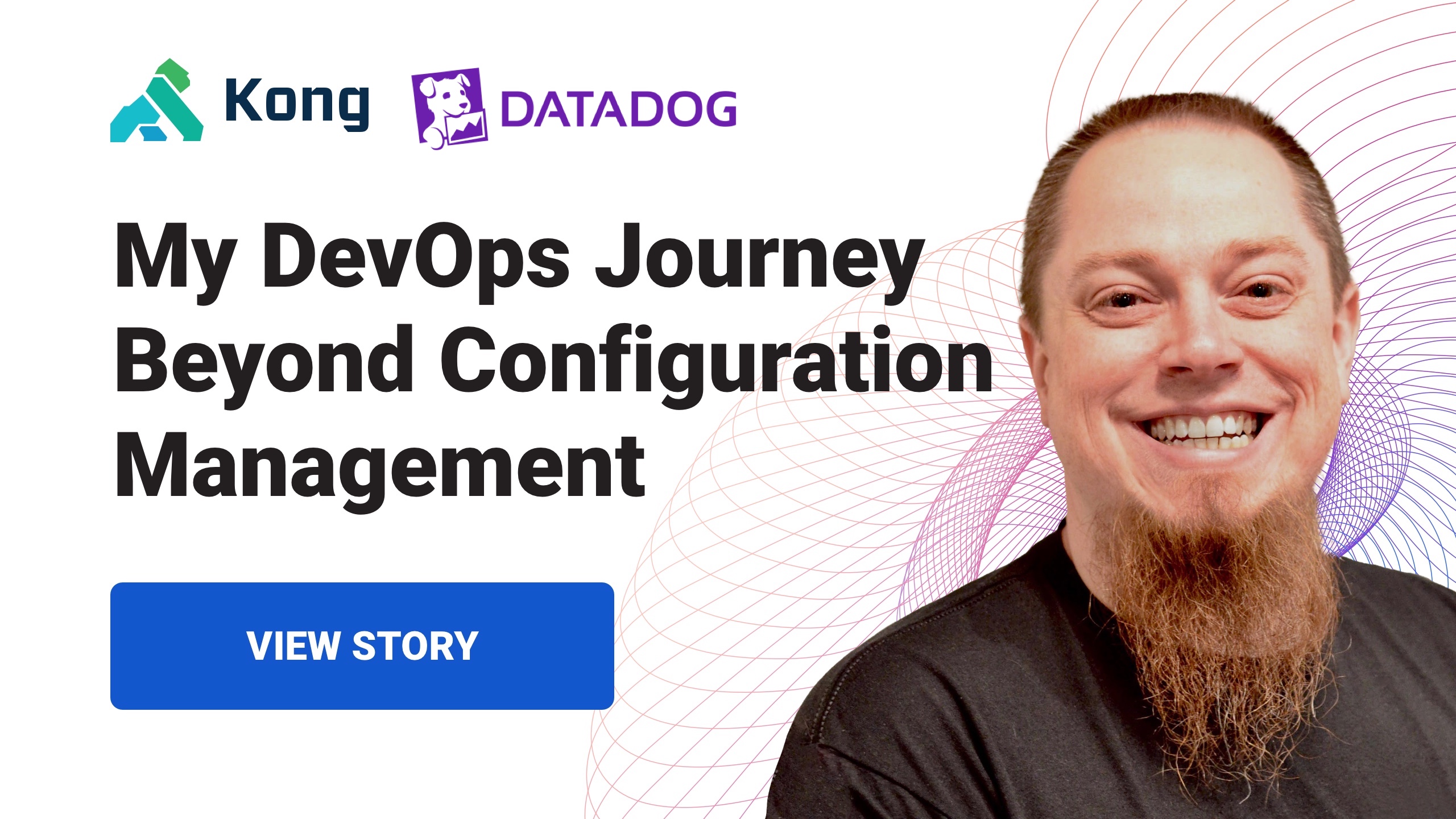 DevOps Configuration Management: My Journey Beyond | Kong Inc.