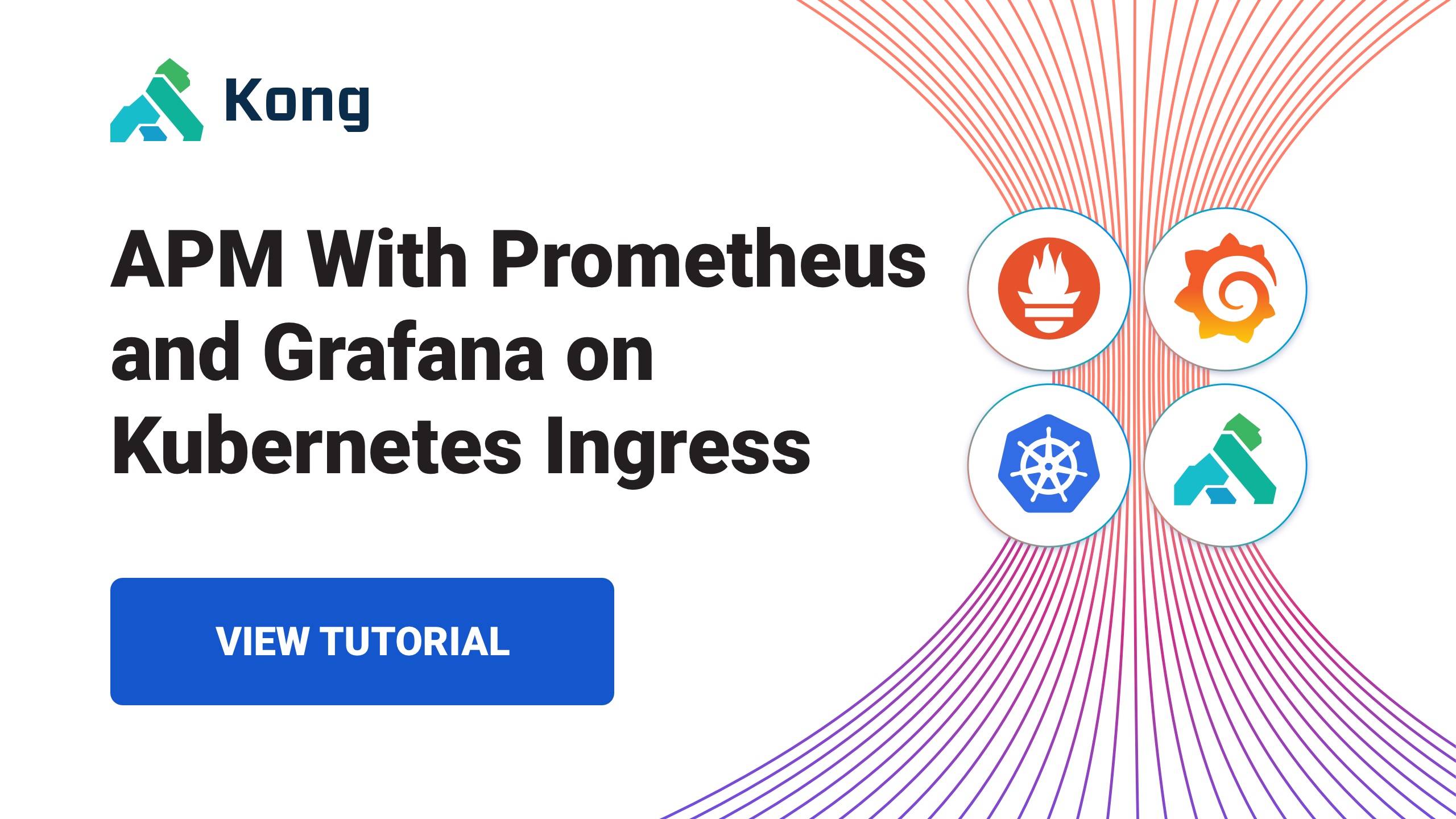 How to Simplify APM Setup with Prometheus and Grafana | Kong Inc.