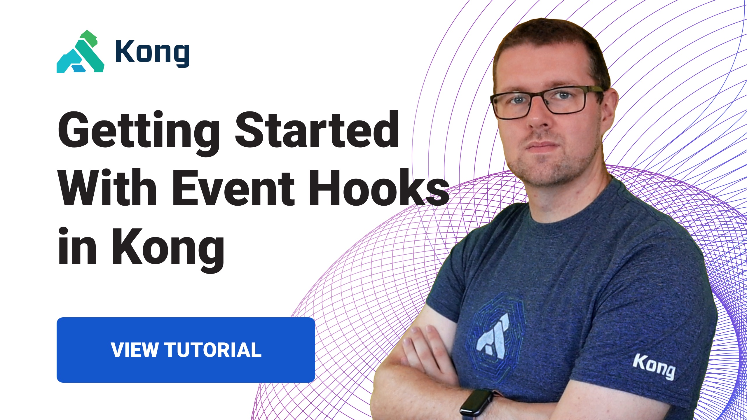 Getting Started With Event Hooks in Kong | Kong Inc.