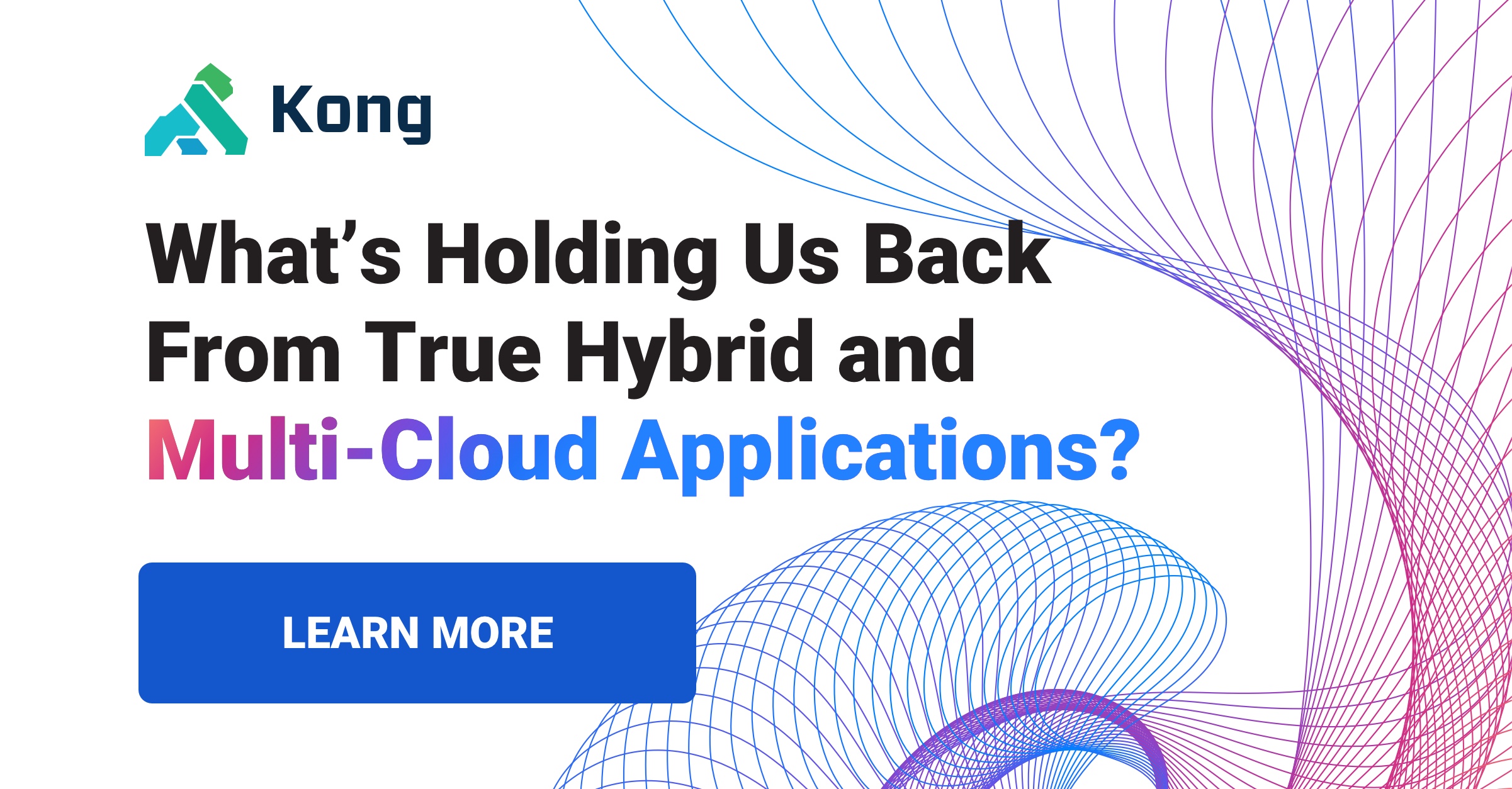 Multi Cloud Application Pros-Cons and Use Cases | Kong Inc.