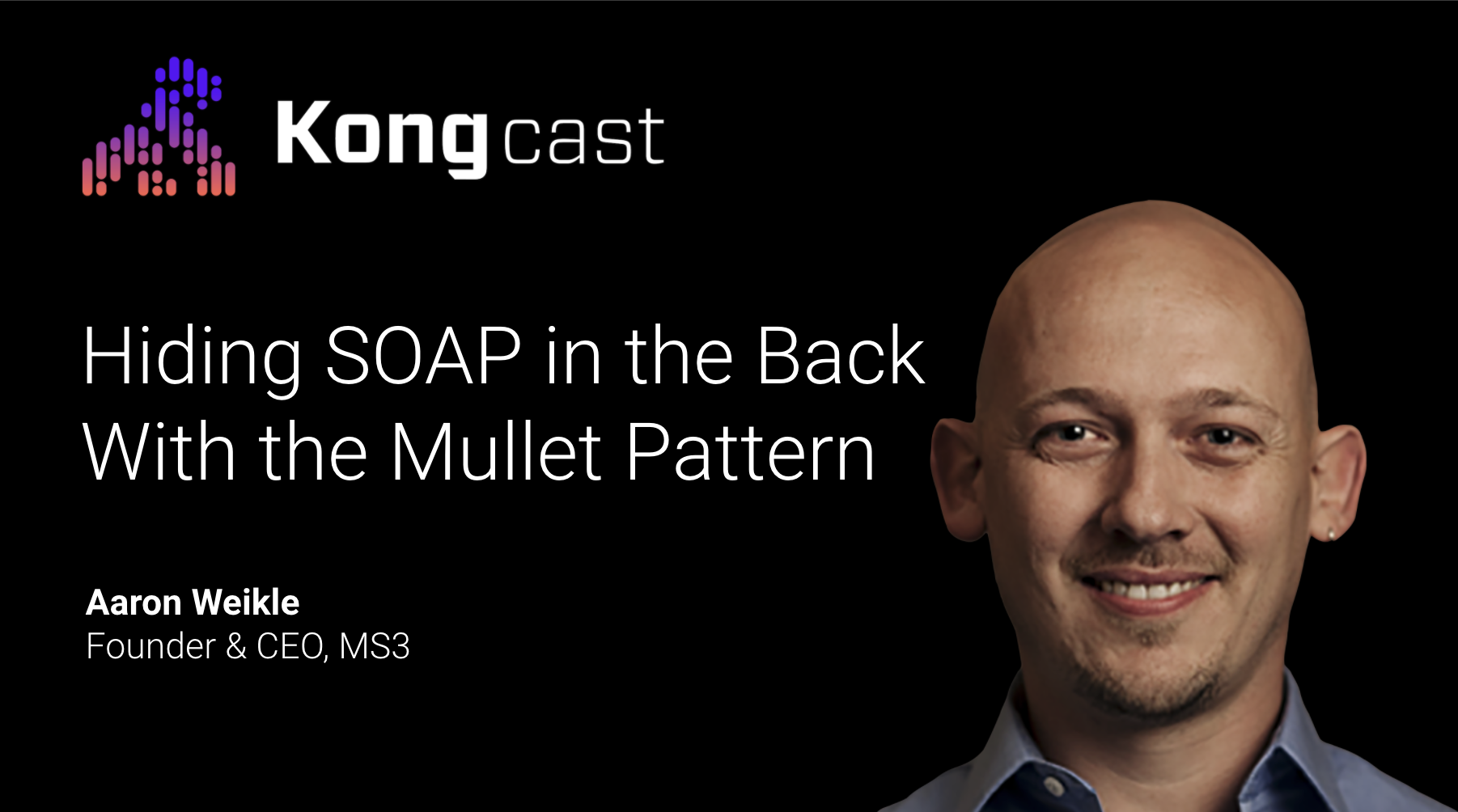 How to Hide SOAP Legacy Applications Using Mullet Pattern | Kong Inc.