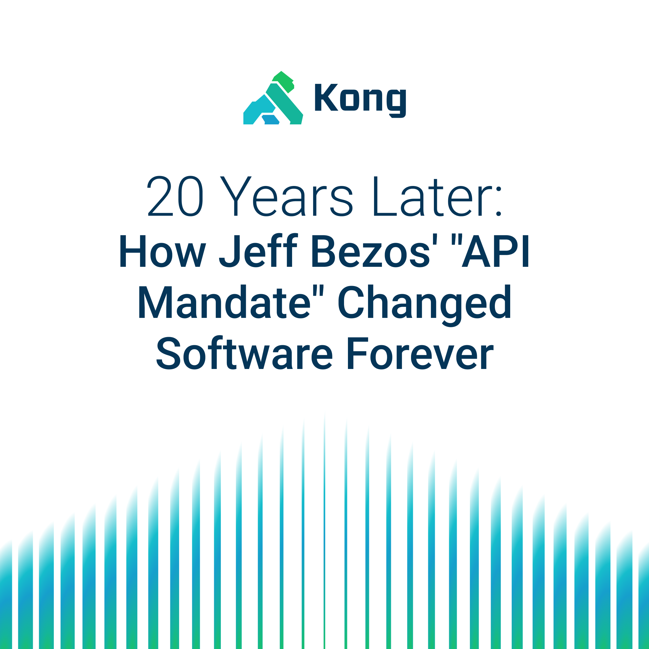 API Mandate: How Jeff Bezos' memo changed software forever | Kong Inc.