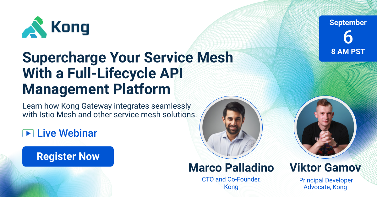 Supercharge Your Service Mesh With a Full-Lifecycle API Management ...