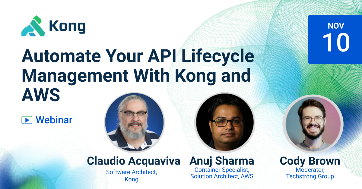 Automate Your API Lifecycle Management With Kong and AWS | Kong HQ ...