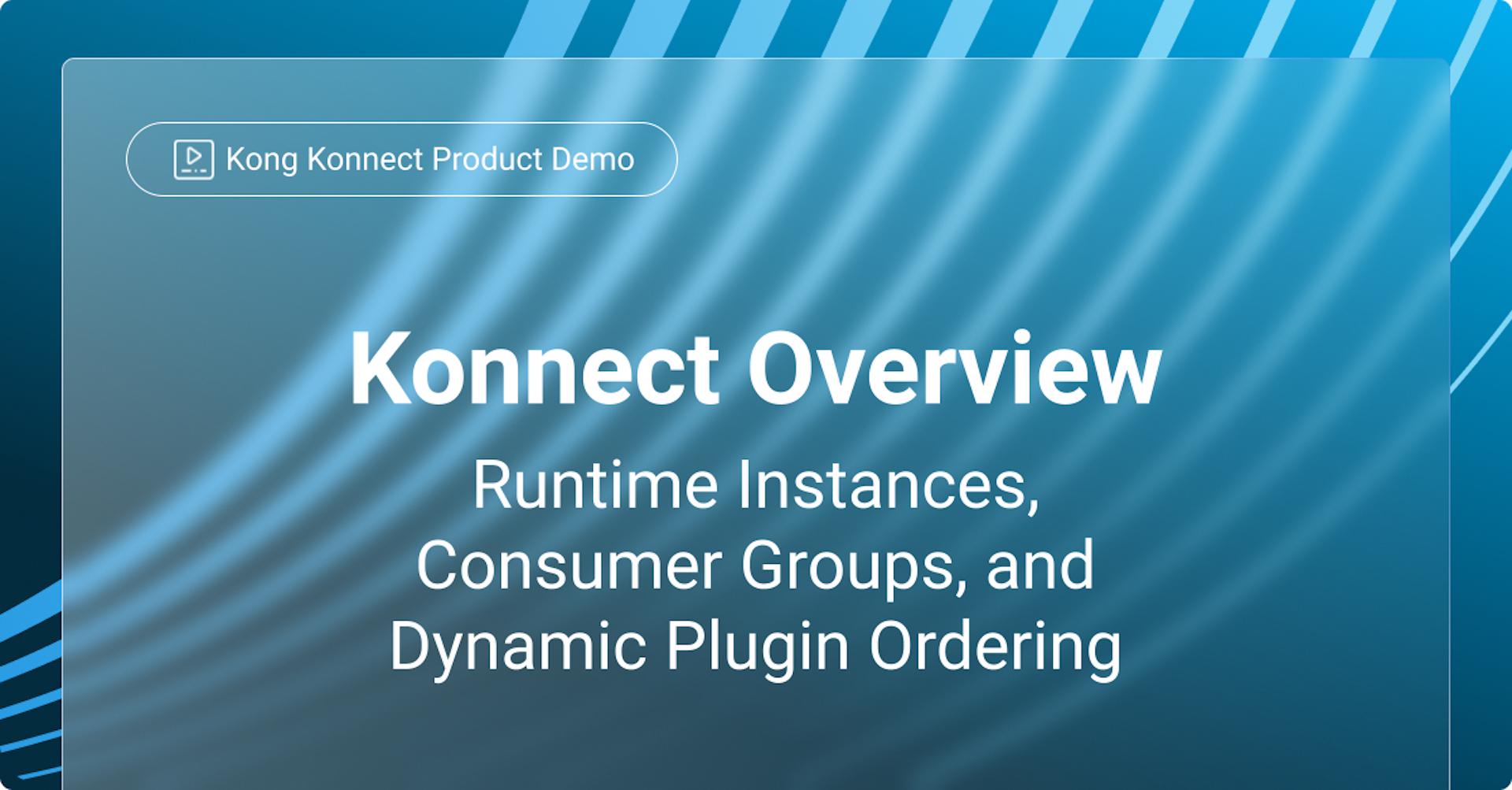 Video Library: Level Up Your API Knowledge | Kong Inc.