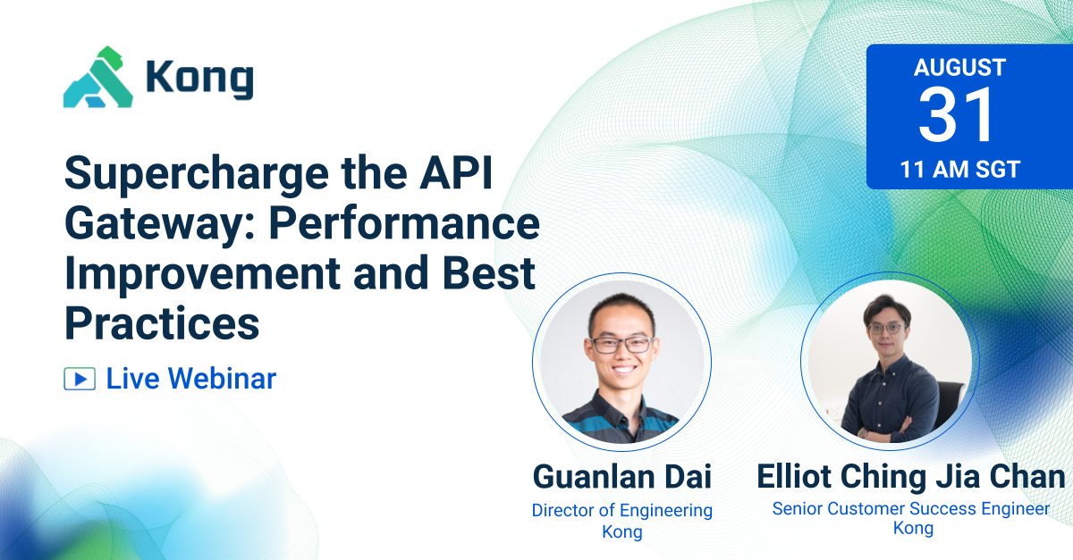 Supercharge the API Gateway: Performance Improvement and Best Practices ... Supercharge the API Gateway: Performance Improvement and Best Practices ...