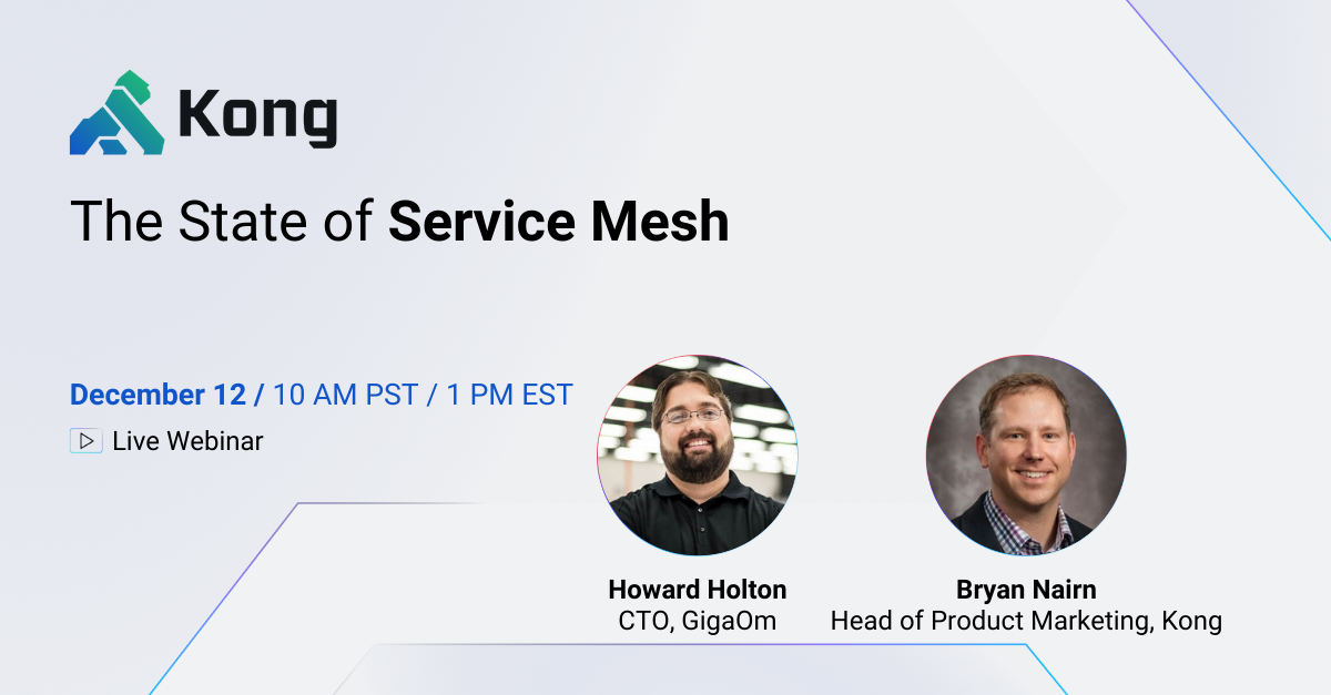 The State of Service Mesh | Kong Inc.