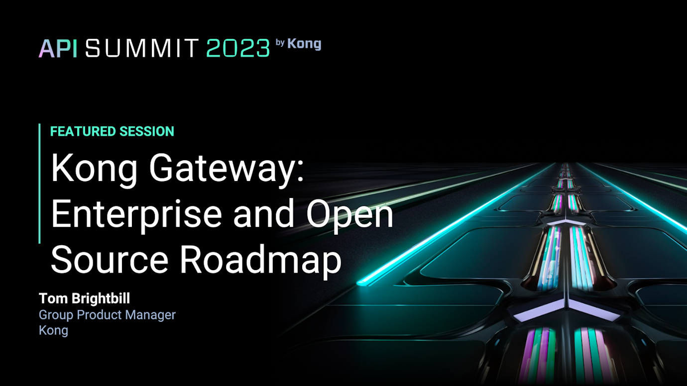 Video Library: Level Up Your API Knowledge | Kong Inc.
