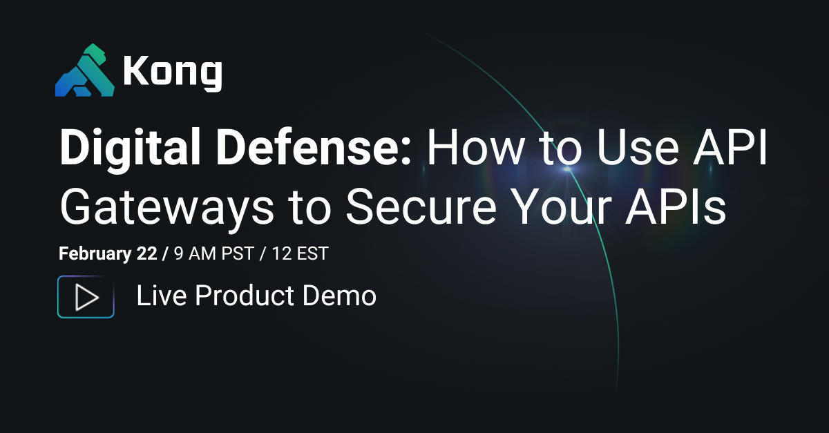 API Security Webinar: Innovate Faster with Kong Konnect | Kong Inc.