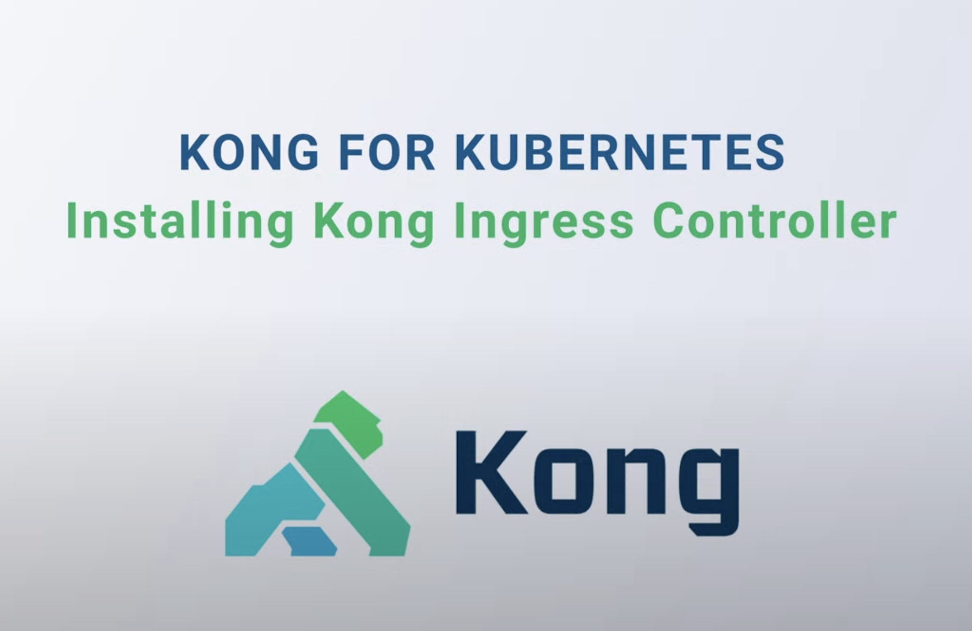 How to Use Kubernetes Ingress Controller as an API Gateway | Kong Inc.