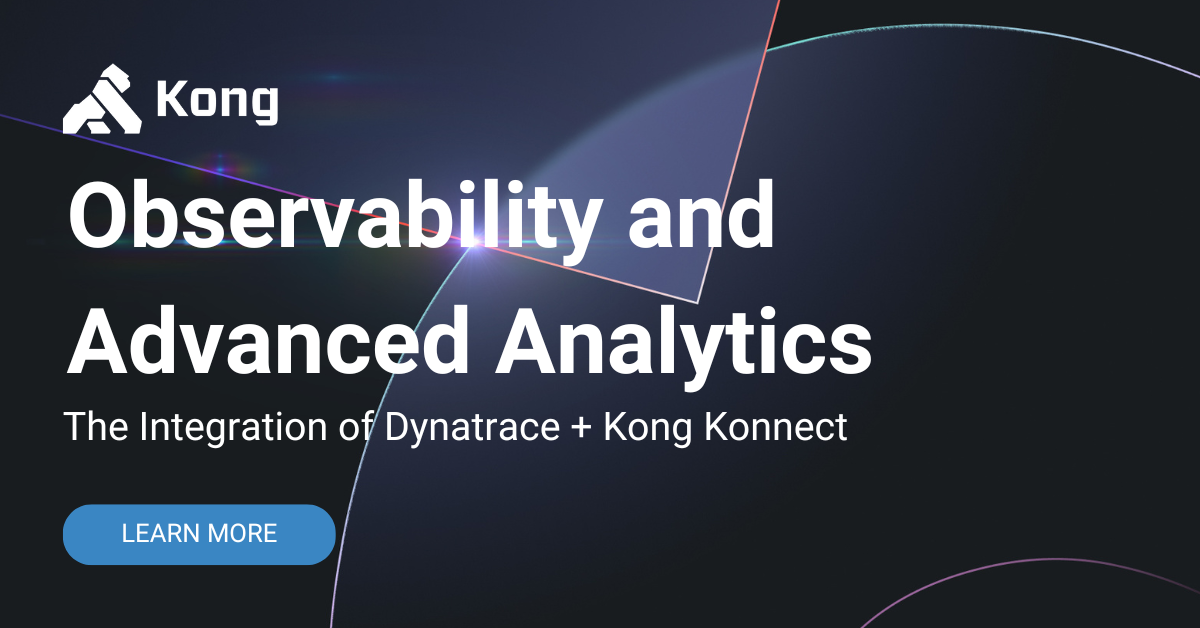 Kong Konnect Observability and Advanced Analytics with Dynatrace | Kong Inc.
