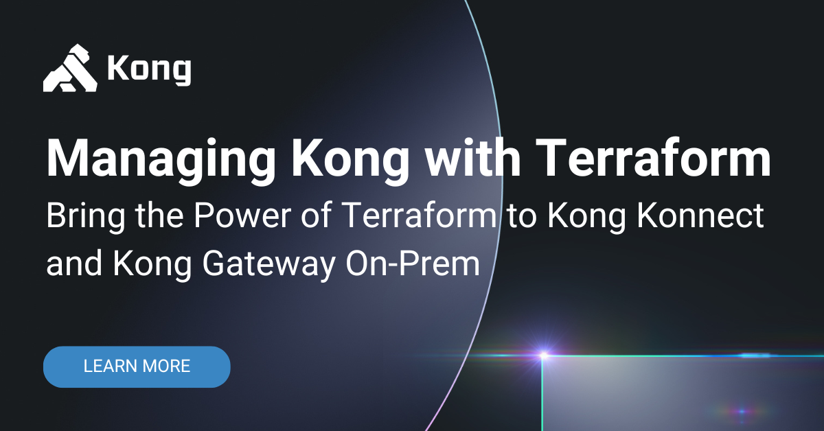 Managing Kong with Terraform | Kong Inc.
