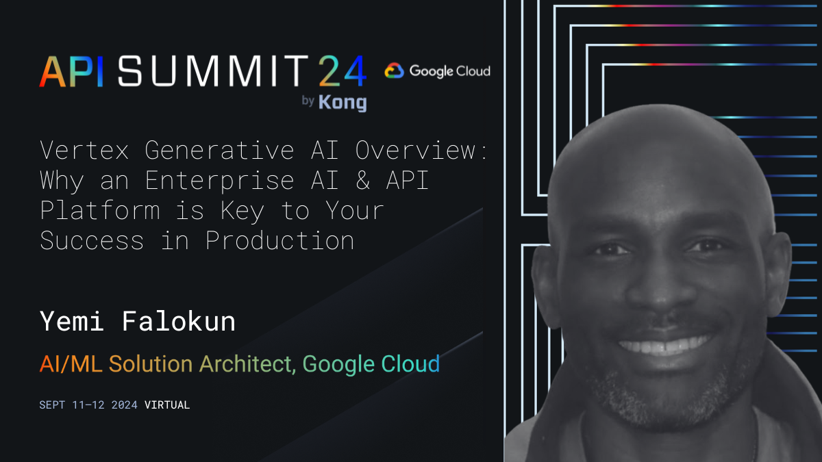 APIs and Generative AI: Transforming Tech with Kong and Vertex AI | Kong Inc.