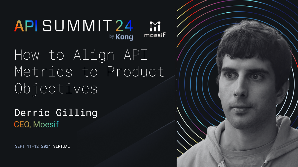 Aligning API Metrics to Business Goals: Adoption, Engagement, Retention | Kong Inc.