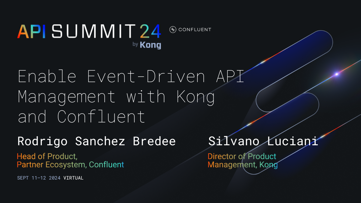 Kong + Confluent: Simplify API and Data Management for Business | Kong Inc.