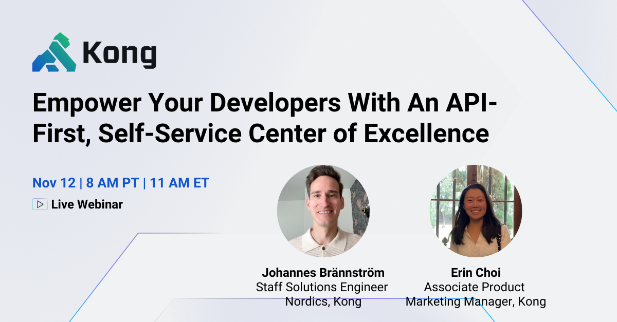 Empower Your Developers With An API-First, Self-Service Center of ...