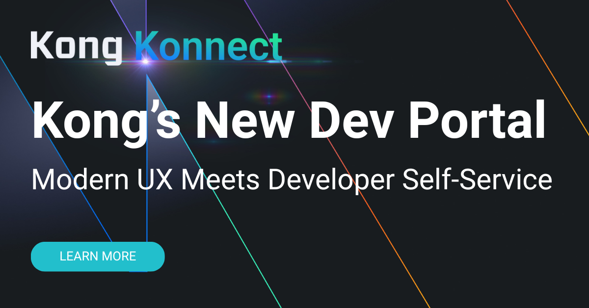 Kong's New Developer Portal: Modern UX Meets Developer Self-Service | Kong Inc.