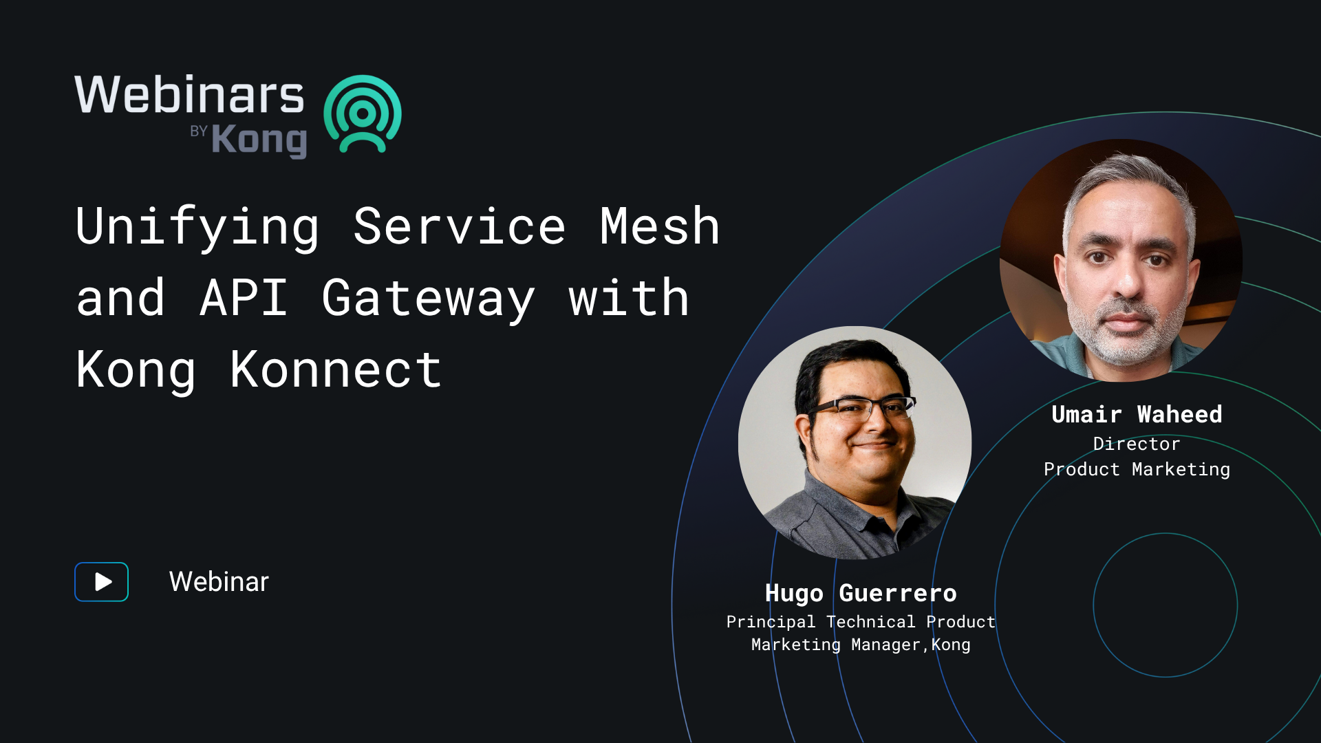 On-Demand Webinars: Gateway to API News and Learning | Kong Inc.